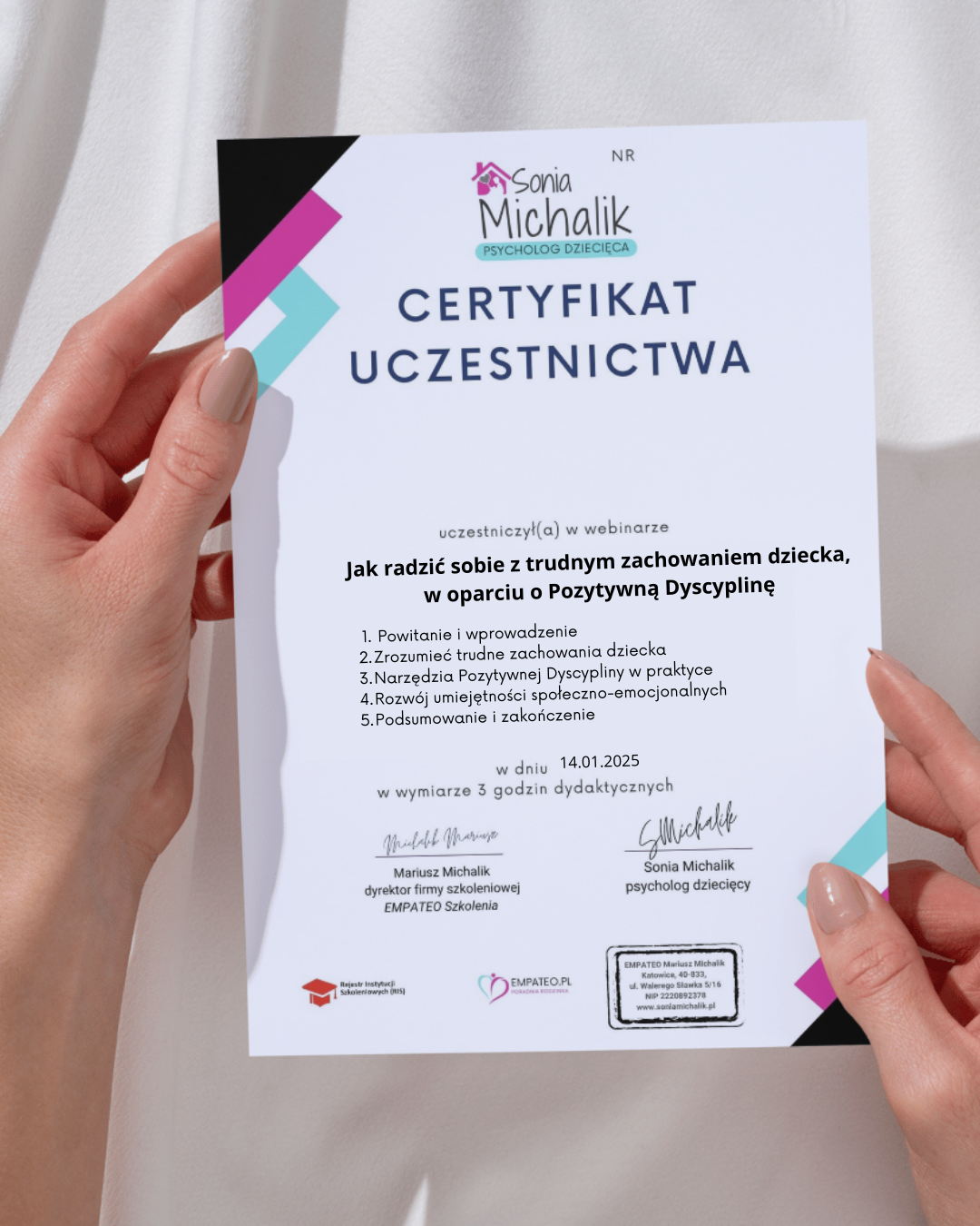 Certyfikat PDF: Jak radzić sobie z trudnym zachowaniem dziecka, w oparciu o Pozytywną Dyscyplinę ...